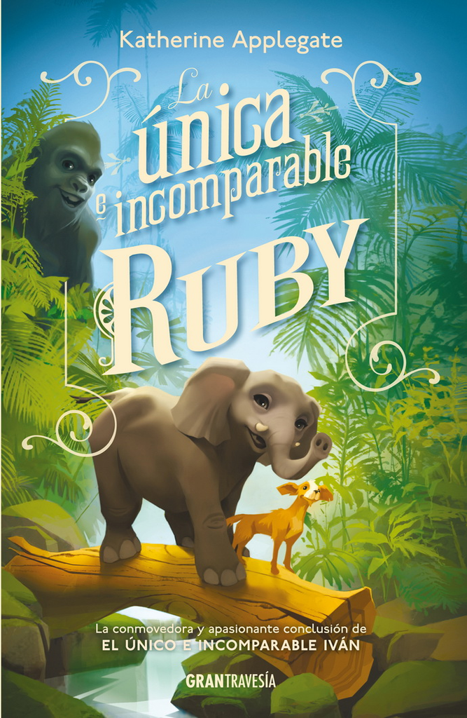 La única e incomparable Ruby – Librería Hemingway